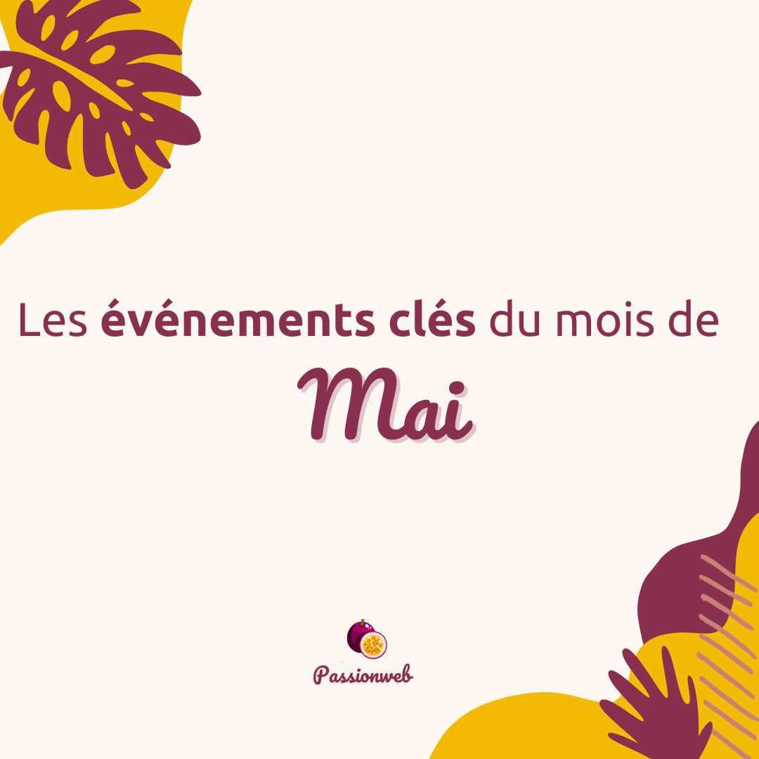 [ INSPIRATION ] Calendrier éditorial du mois de mai